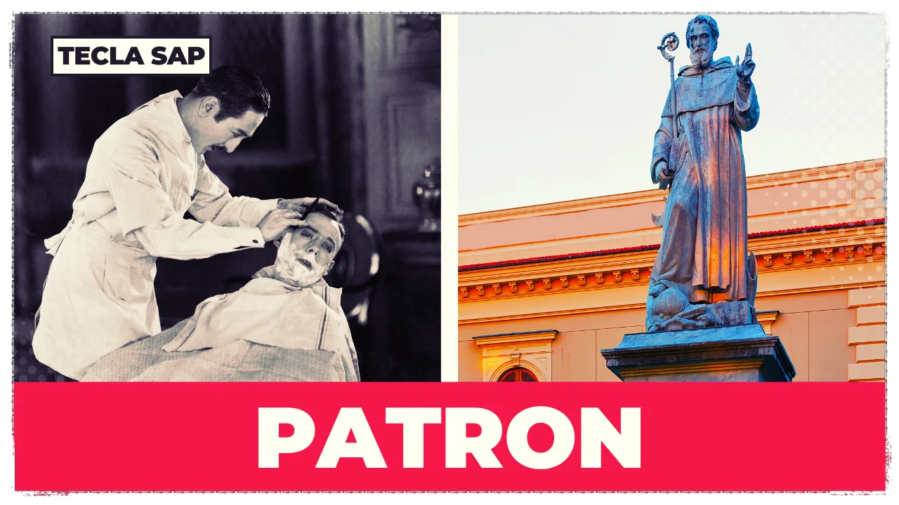 PATRON? Qual é o significado e a tradução do falso cognato?