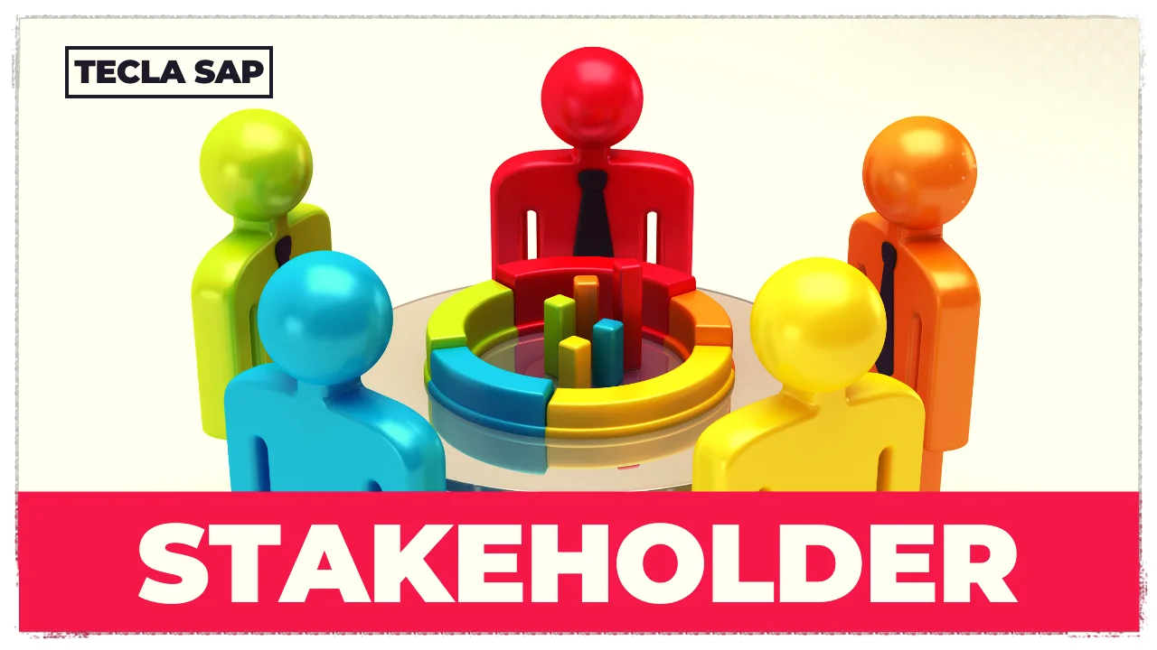 STAKEHOLDER? Qual é o significado e a tradução?