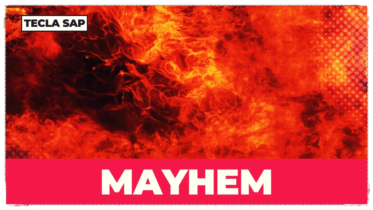 MAYHEM? Qual é a origem e o significado da palavra?