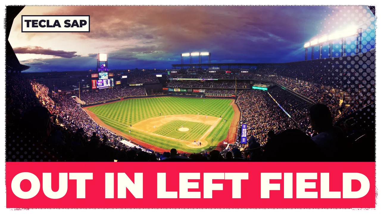 OUT IN LEFT FIELD? Qual é o significado da expressão?