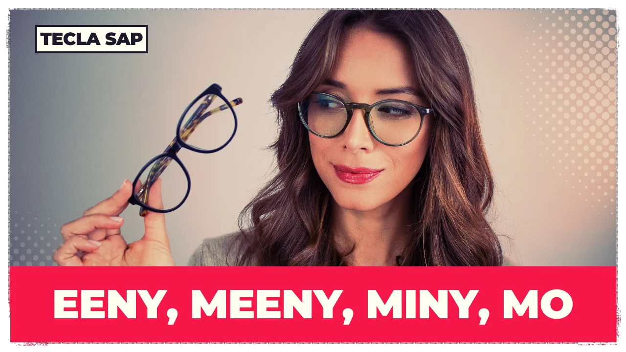 EENY, MEENY, MINY, MO? Qual é o significado da expressão?