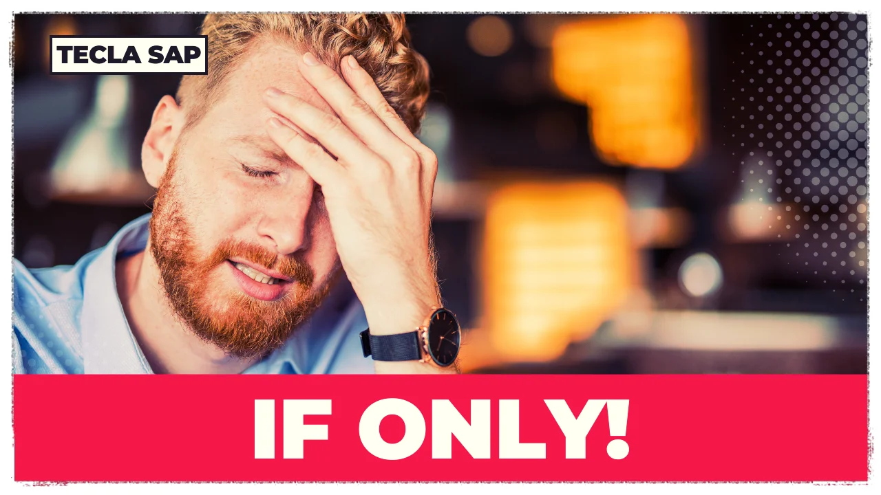 IF ONLY! Qual é o significado?