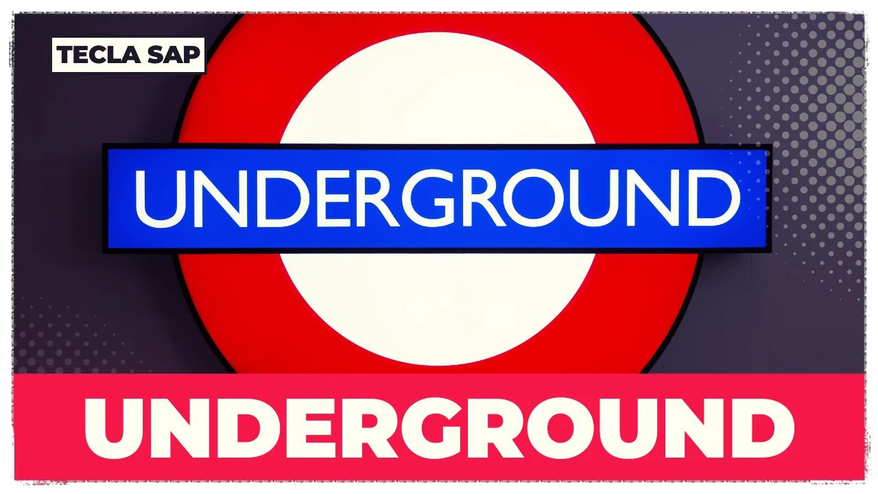 UNDERGROUND? Qual é a origem e o significado da palavra?