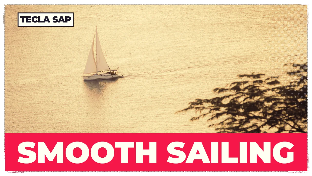 SMOOTH SAILING? O que a expressão quer dizer?